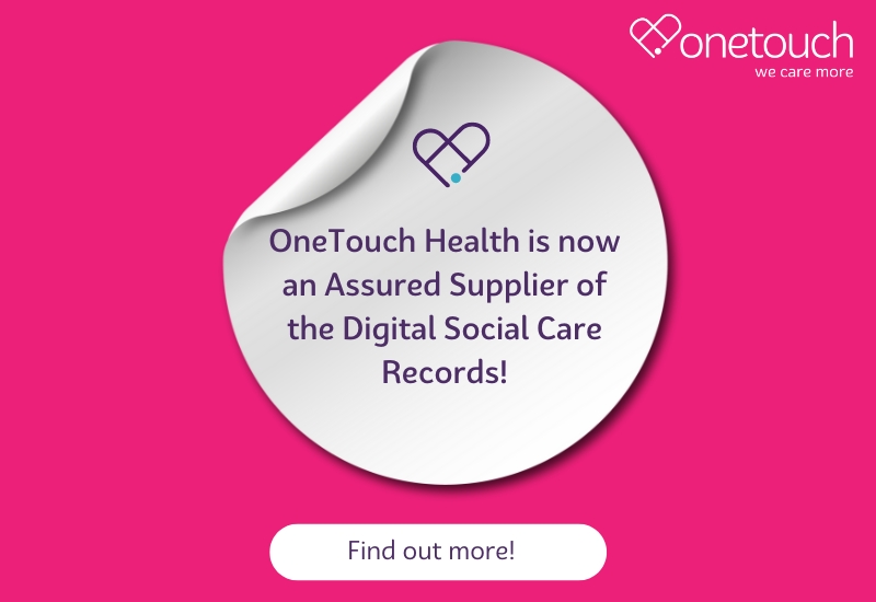 OneTouch Health joins Digital Social Care Records Assured Supplier list